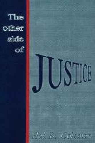 THE OTHER SIDE of Justice: A Murder Mystery by Coleman, Hal B. $43.01 ...