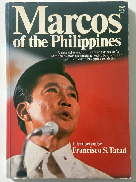 MARCOS OF THE Philippines: A Pictorial Record of The Life...1978 Raya ...