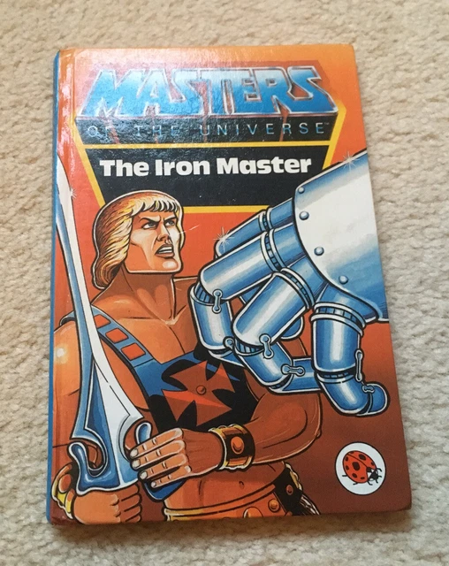 LADYBIRD BOOK THE IRON MASTER He-Man Masters Of The Universe, 1st ...