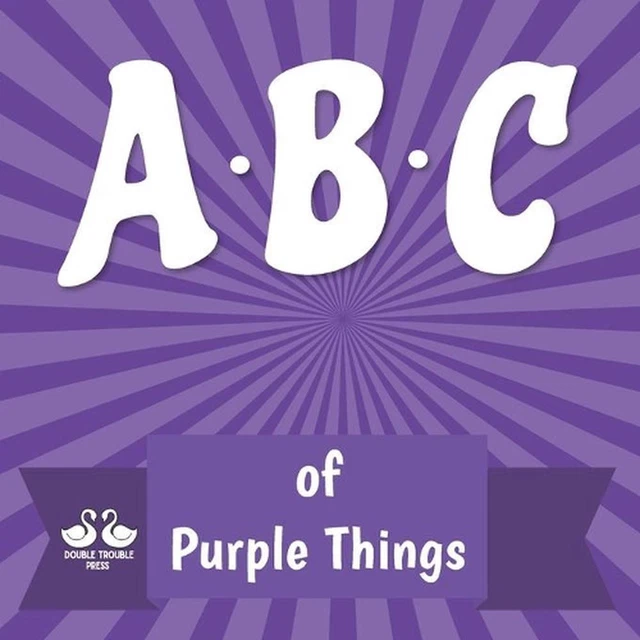 ABC OF PURPLE Things: A Rhyming Children's Picture Book by Alexander ...