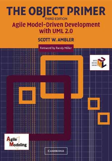 THE OBJECT PRIMER: Agile Model-Driven Development with UML 2.0 by Scott W. Amble £75.98 ...