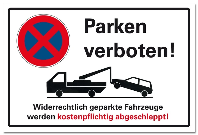 PARKEN VERBOTEN SCHILD Halteverbot Parkverbot Falschparken ...