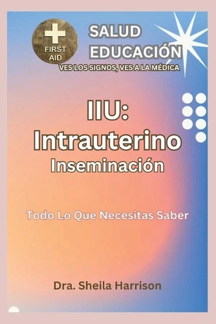 IIU: TODO LO Que Necesitas Saber: ?De qu? se trata la IIU? by Sheila ...