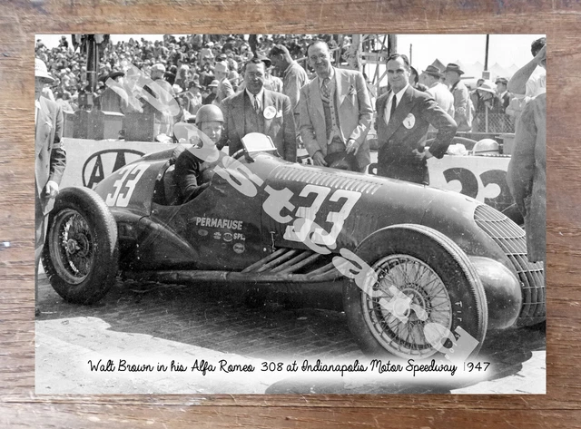 HISTORIC WALT BROWN Alfa Romeo 308, 1947 Indy 500 Motorsport Postcard ...