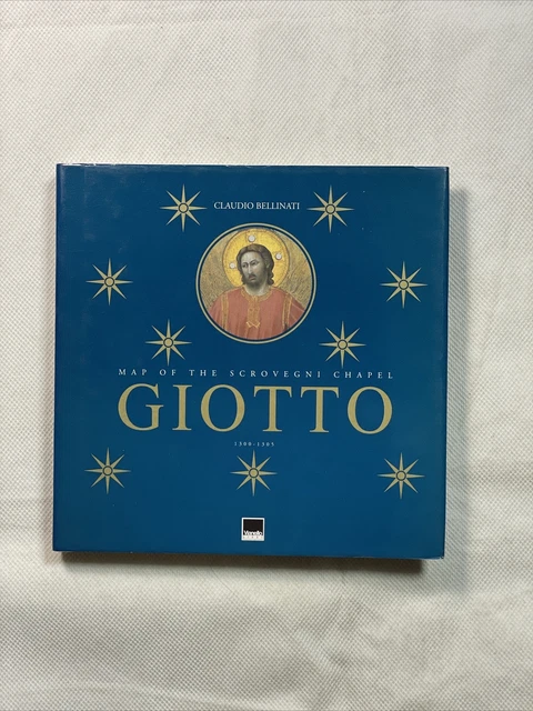 GIOTTO: MAP OF The Scrovegni Chapel, Claudio Bellinati - (Like New ...