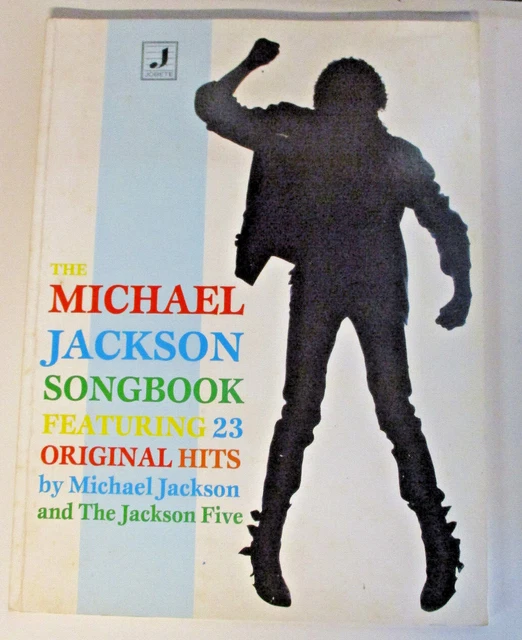 MICHAEL JACKSON SONGBOOK + The Jackson Five - Sheet Music Piano Vocal ...