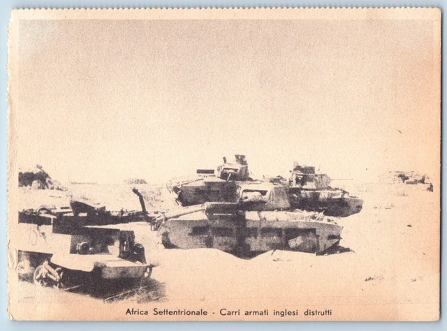 ITALY POSTCARD NORTH Africa British Tanks Destroyed Propaganda c1920's ...