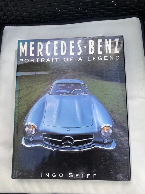 MERCEDES BENZ PORTRAIT OF A LEGEND Ingo Seiff 1989 1st HB illust. VGC ...
