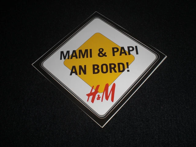 AUFKLEBER STICKER MAMI & PAPI AN BORD ! H&M EUR 1,00 - PicClick DE