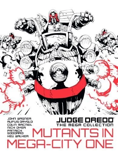 JUDGE DREDD: THE MEGA COLLECTION - Part 46 MUTANTS in MEGA-CITY ONE ...