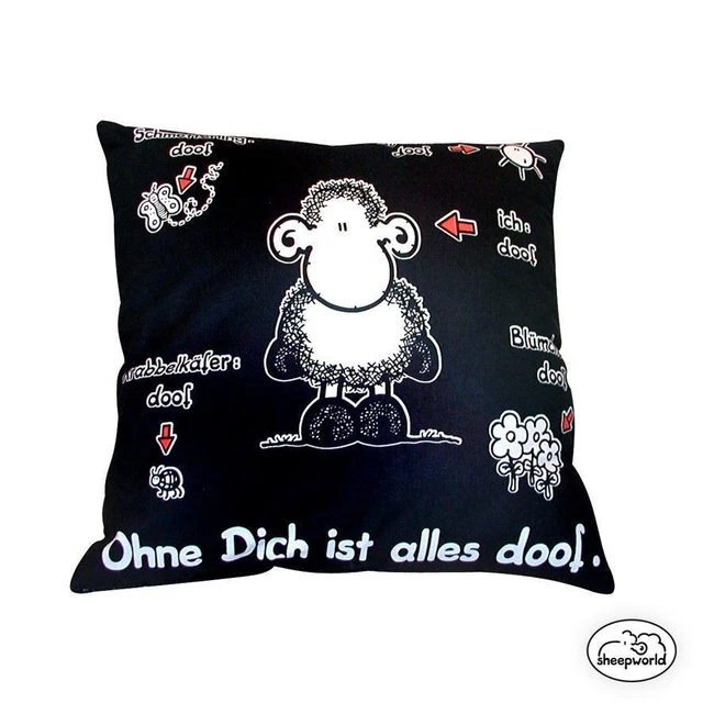 KISSEN SHEEPWORLD Ohne Dich ist alles doof Kissen mit Spruch Kissen EUR ...