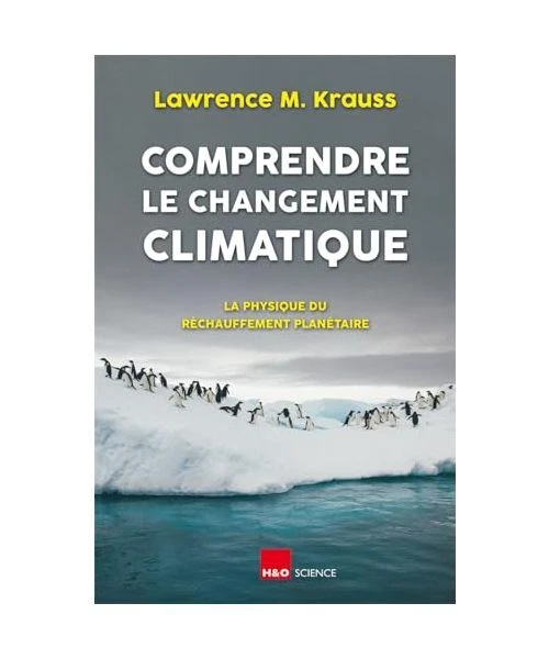 COMPRENDRE LE CHANGEMENT climatique : La Physique du Réchauffement ...
