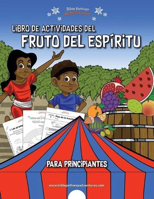 LIBRO DE ACTIVIDADES del Fruto del Espritu para principiantes by Pip ...