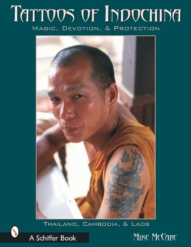 MICHAEL MCCABE MICHAEL MCCABE Tattoos of Indochina (Poche) EUR 37,33 - PicClick FR