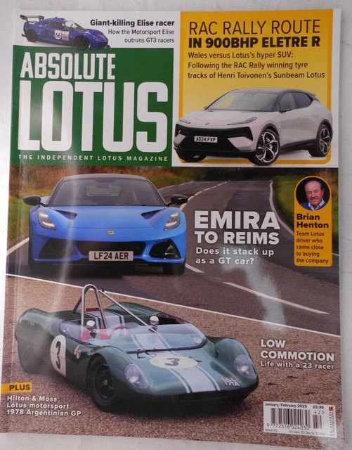ABSOLUTE LOTUS MAGAZINE Jan/Feb 2025 RAC Rally Route in 900bhp Eletre R ...