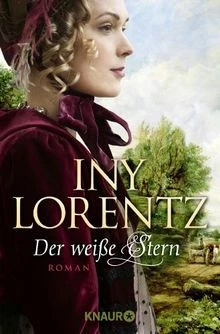 DER WEISSE STERN: Roman: (Knaur TB) de Lorentz, Iny | Livre | état très bon EUR 5,38 - PicClick FR