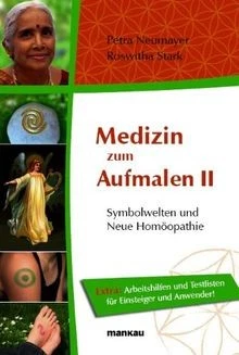 MEDIZIN ZUM AUFMALEN II - Symbolwelten und Neue Homöo... | Livre | état ...