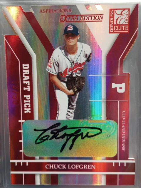 2004 DONRUSS ELITE Extra Edition Chuck Lofgren Aspirations auto ...