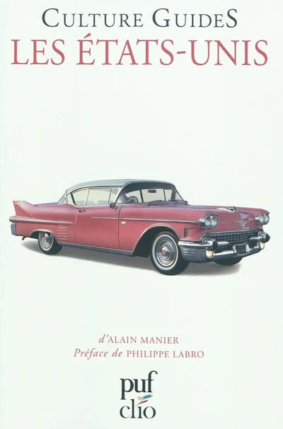 LES ETATS-UNIS, ALAIN Manier et Philippe Labro EUR 3,85 - PicClick FR