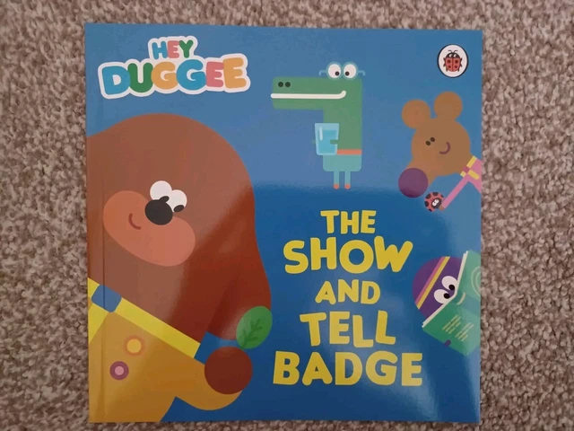 Hey Duggee Story Book The Show And Tell Badge Story Book Brand New Rrp