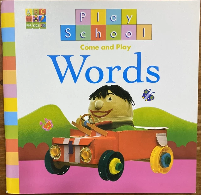 PLAY SCHOOL COME And Play Words ~ New Paperback Children's Book $9.99 ...