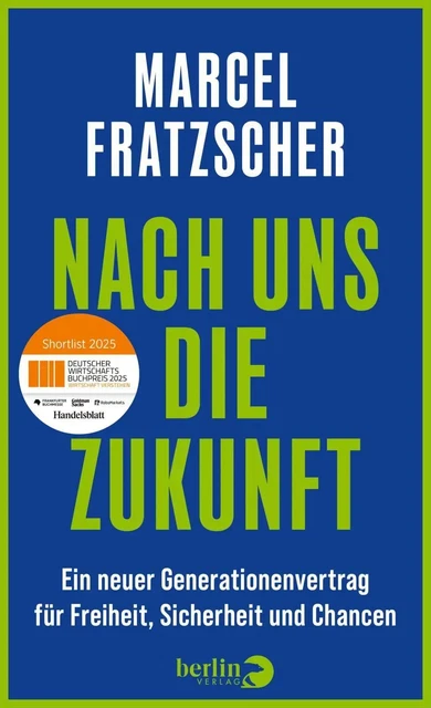 NACH UNS DIE Zukunft | Marcel Fratzscher | Buch | 224 S. | Deutsch | 2025 EUR 22,00 - PicClick DE