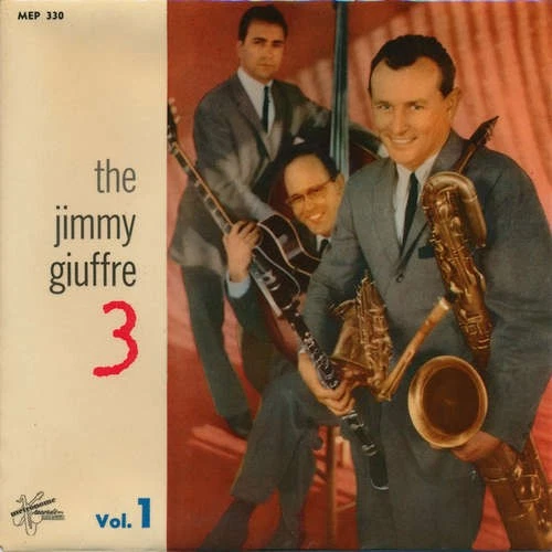 THE JIMMY GIUFFRE 3* - The Jimmy Giuffre 3 (Vol. 1) 7" EP Vinyl Jazz ...