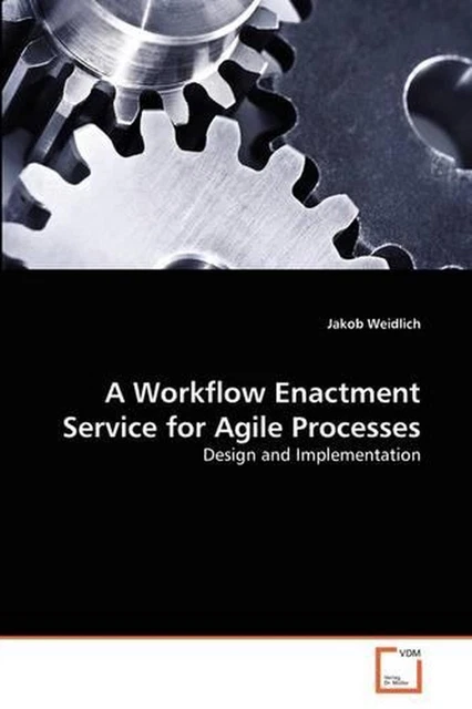 A Workflow Enactment Service For Agile Processes Design And