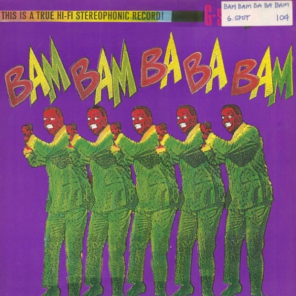 G-SPOT (5) - Bam Bam Ba Ba Bam (12", Maxi) EUR 6,59 - PicClick IT