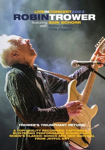 TROWER,ROBIN - ROBIN Trower In Concert With Sari Schorr New Dvd £27.19 ...