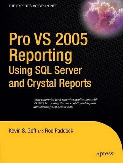 PRO VS 2005 Reporting using SQL Server and Crystal Reports by Rod ...