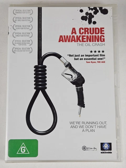 A CRUDE AWAKENING: The Oil Crash DVD (New & Sealed) Region 4 $11.30 ...