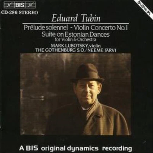 EDUARD TUBIN VIOLIN Concerto No.1 (Jarvi, Goteborgs Symfoniker ...
