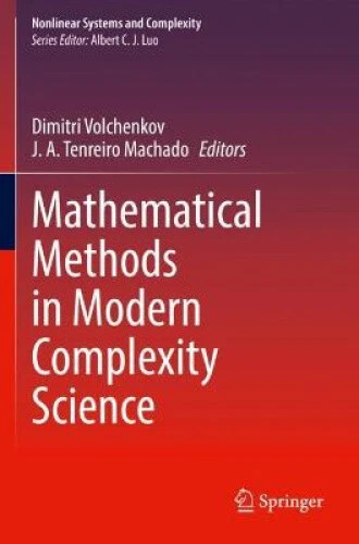 MATHEMATICAL METHODS IN Modern Complexity Science (Nonlinear Systems ... MATHEMATICAL METHODS IN Modern Complexity Science (Nonlinear Systems ...