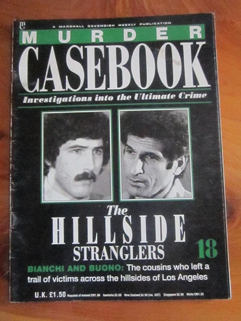 MAGAZINE MURDER CASEBOOK The Hillside Stranglers No. 18 Great ** Must ...