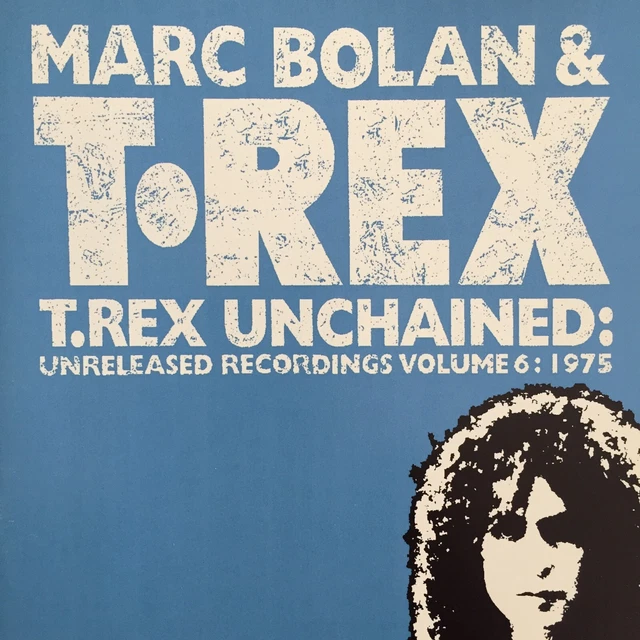 MARC BOLAN AND T Rex Unchained CD Volume 6 New $15.95 - PicClick AU