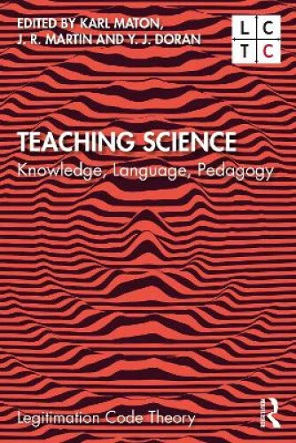 Teaching Science Knowledge Language Pedagogy Legitimation Code 4142