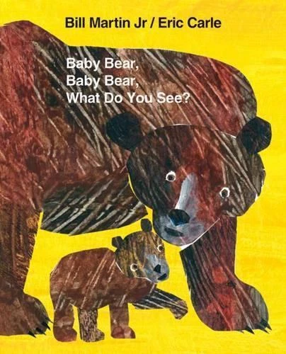 ERIC CARLE BILL MARTIN Baby Bear, Baby Bear, What Do You See? Big Book ...