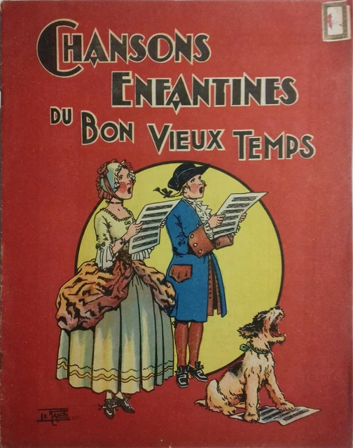 CHANSONS ENFANTINES DU bon vieux temps. Vers 1945. EUR 20,00 - PicClick FR