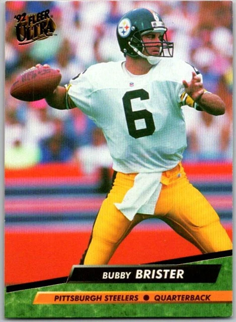 1992 FLEER ULTRA Football #330 Bubby Brister Pittsburgh Steelers V44955 ...