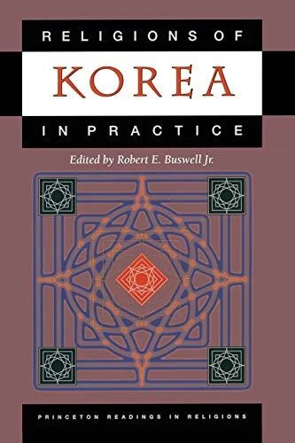 RELIGIONS OF KOREA in Practice: 28 ..., Buswell, Robert EUR 36,71 ...