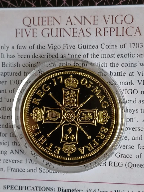 QUEEN ANNE VIGO FIVE GUINEAS. 24CT GOLD PLATED PROOF MUSEUM COLLECTION ...