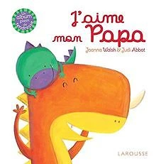J'AIME MON PAPA de Walsh, Joanna | Livre | état bon EUR 8,85 - PicClick FR