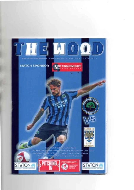 24/25 SHERWOOD COLLIERY V Consett (Northern Premier Lge)(First Ever) £2 ...