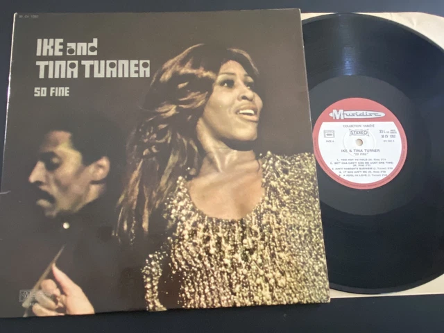 IKE & TINA TURNER : So Fine - Rare LP VINYL 33RPM - FRANCE 1974 EUR 9 ...