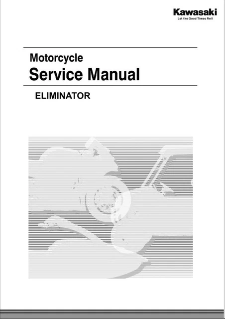KAWASAKI SHOP SERVICE Manual for 2024 Eliminator OEM 99832-0258-01 £109 ...