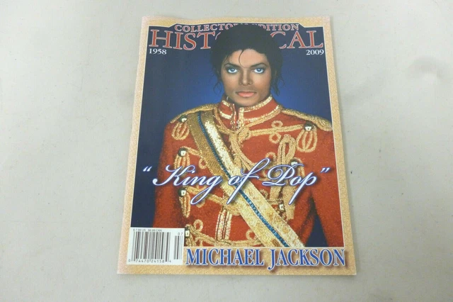 HISTORICAL MAGAZINE COLLECTORS Edition Michael Jackson King Of Pop 1958 ...