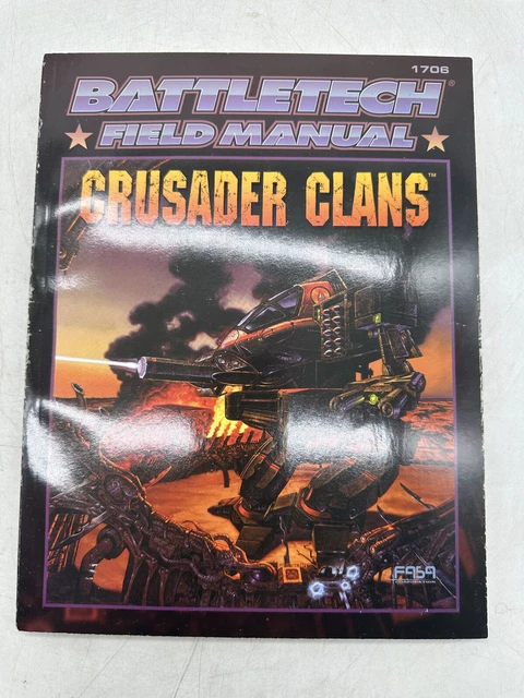 BATTLETECH FIELD MANUAL : Crusader Clans by FASA Corporation Staff 1998 ...