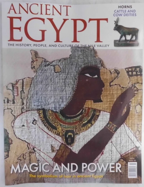 ANCIENT EGYPT MAGAZINE March/April 2025 The Symbolism of hair in ...