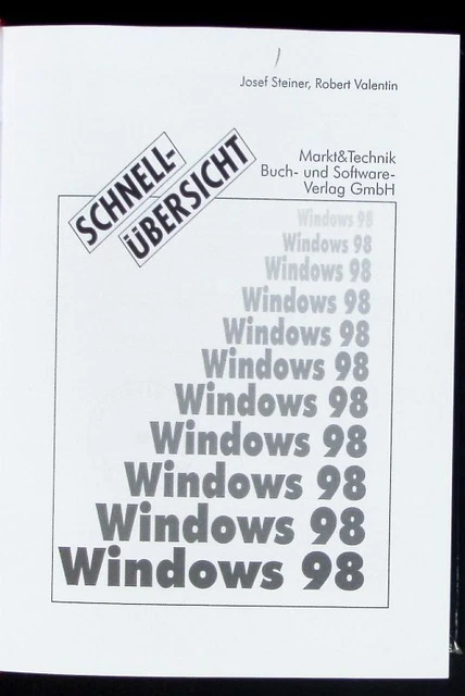SCHNELLÜBERSICHT WINDOWS 98. Steiner, Josef: EUR 18,00 - PicClick DE
